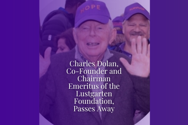 Charles Dolan, Co-Founder and Chairman Emeritus of the Lustgarten ...